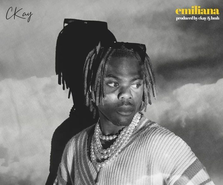 New Music: CKay - Emiliana + By Your Side feat. Blxckie | BellaNaija