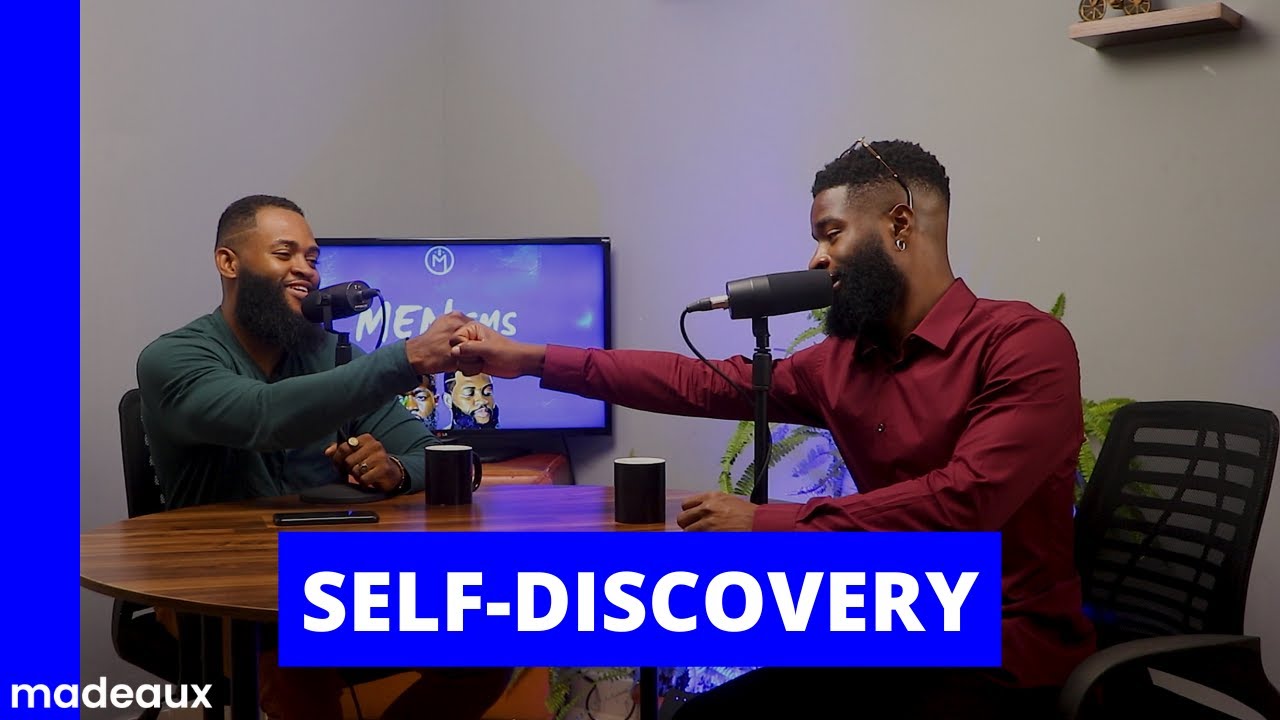 This episode of "Menisms" focuses on self-discovery | Watch | BellaNaija