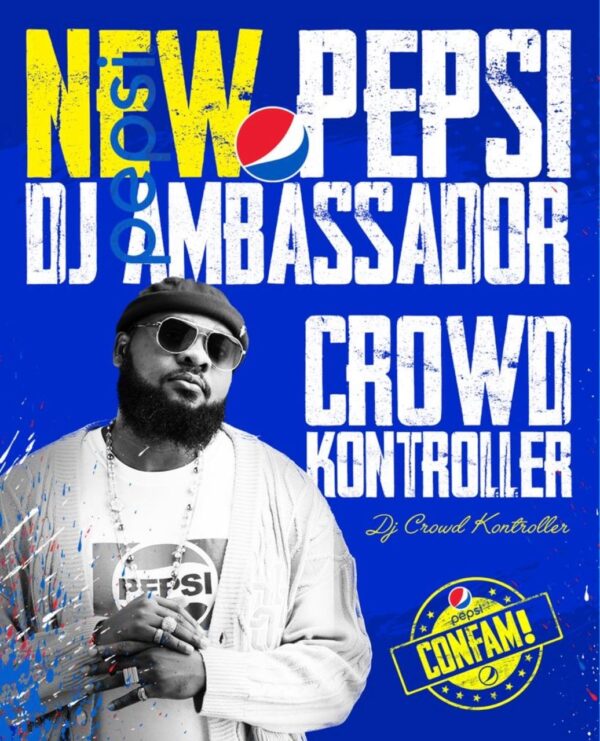 Pepsi unveils DJ Crowd Kontroller as it’s Newest Disc Jockey Ambassador ...