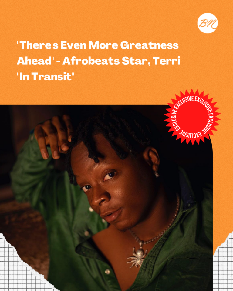 "There's Even More Greatness Ahead" - Afrobeats Star, Terri "In Transit ...