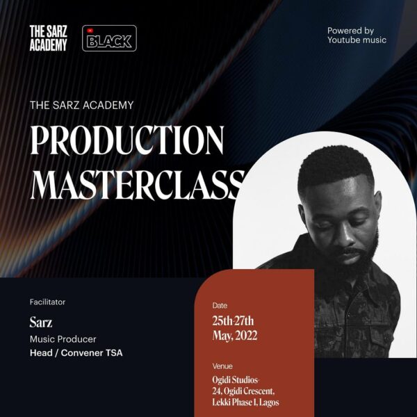 Calling All Emerging Music Producers! Apply for The Sarz Academy's ...