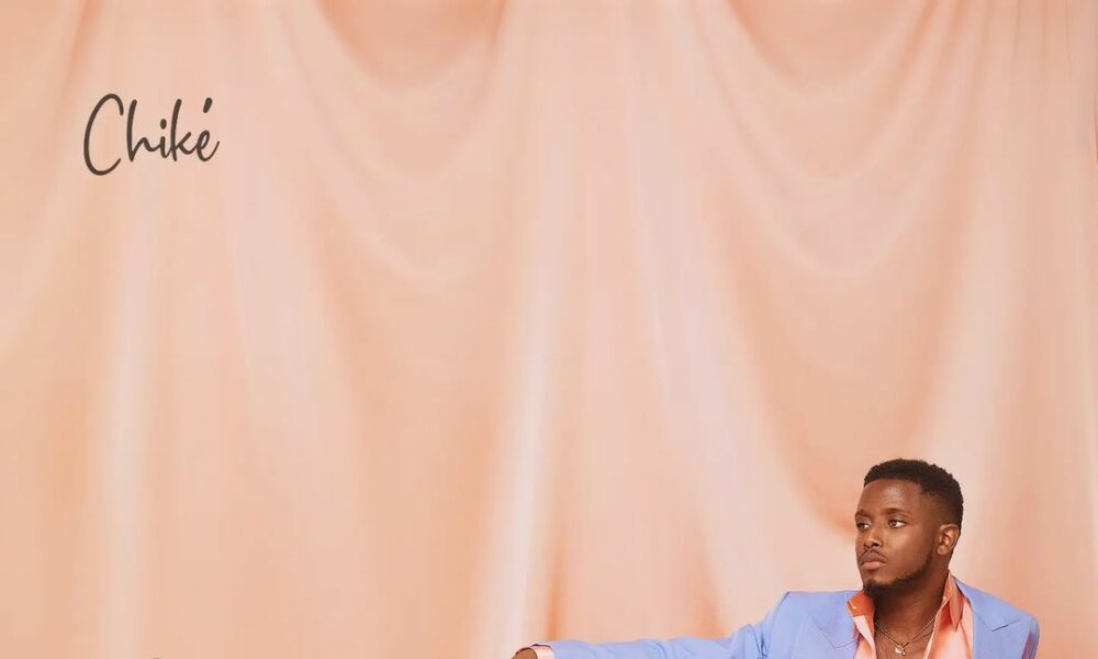 Chiké's Album "The Brother’s Keeper" is Finally Here | Listen on BN ...