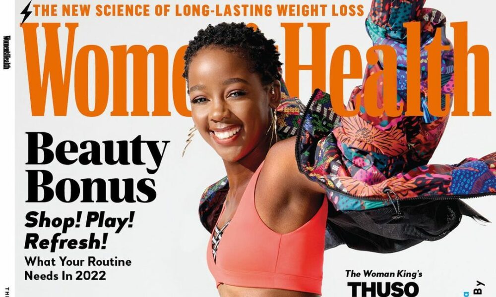 Thuso Mbedu is Serving #BodyGoals On The Latest Cover of Women’s Health ...