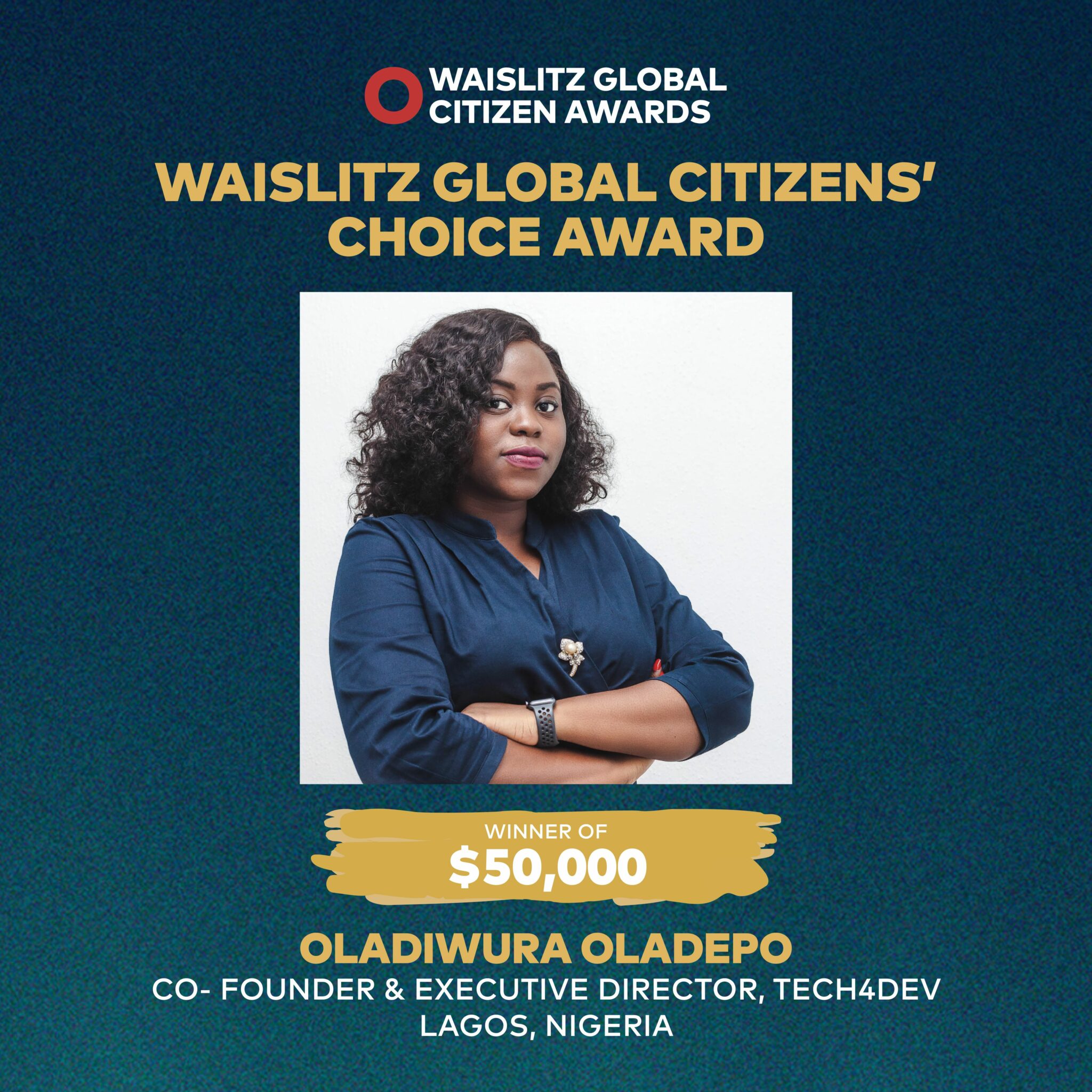 Oladiwura Oladepo Is The 2022 Waislitz Global Citizen’s Choice Award ...