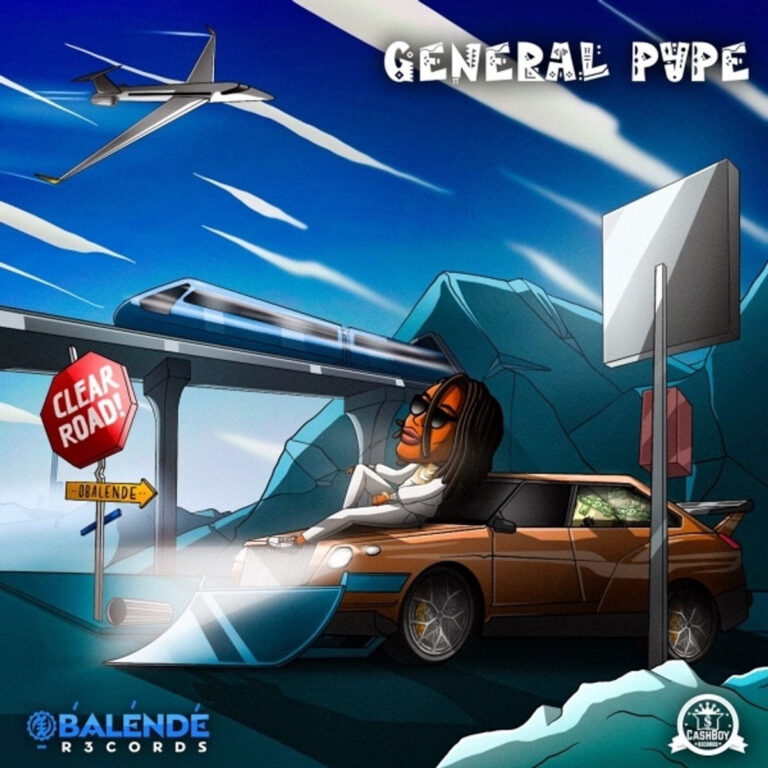 New Music: General Pype - Clear Road | BellaNaija
