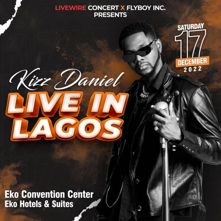 'Kizz Daniel Live In Lagos' Concert This December | Here's All You Need ...