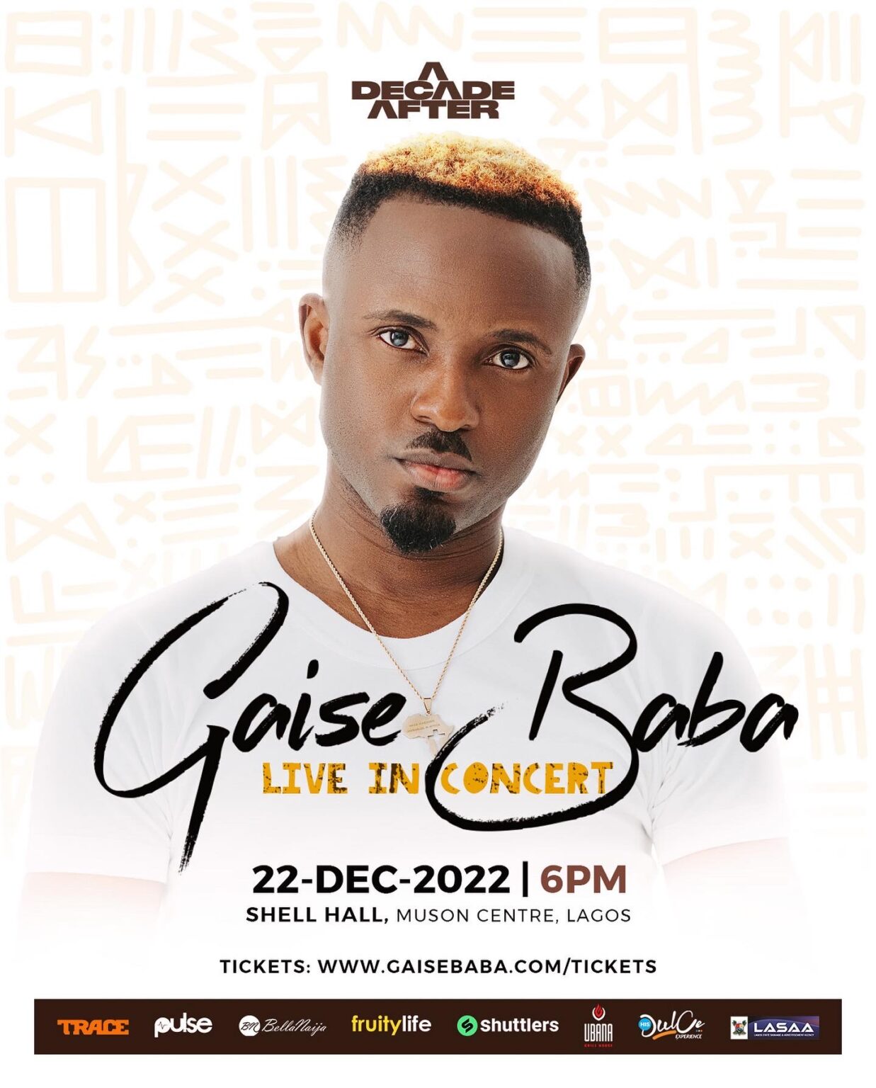 Get Your Tickets for Gaise Baba Live in Concert | December 22nd ...