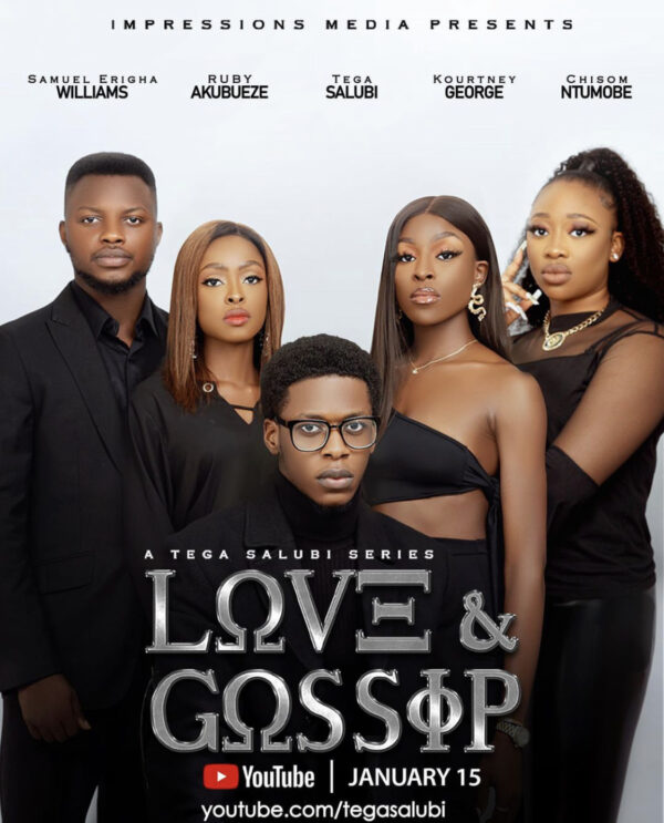 Watch the trailer for Tega Salubi's web series "Love & Gossip" | BellaNaija