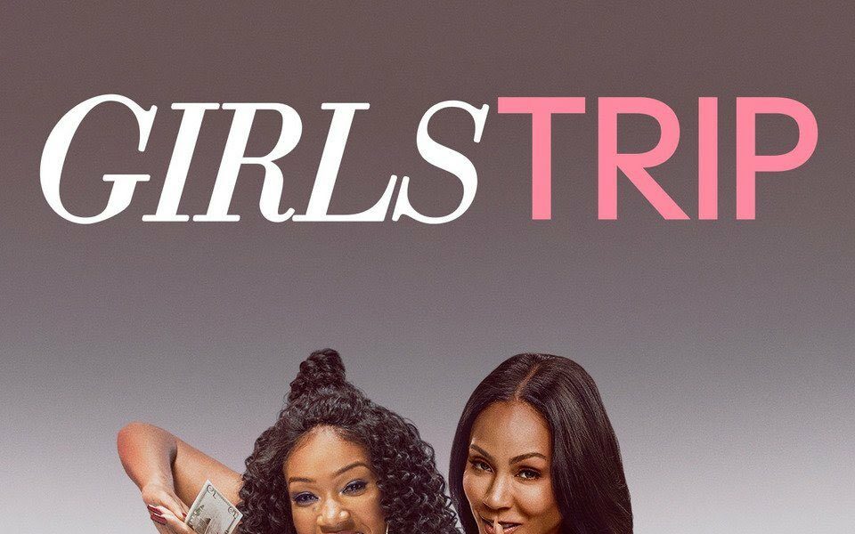 The Sequel to "Girls Trip" will Feature the Original Cast and Take ...