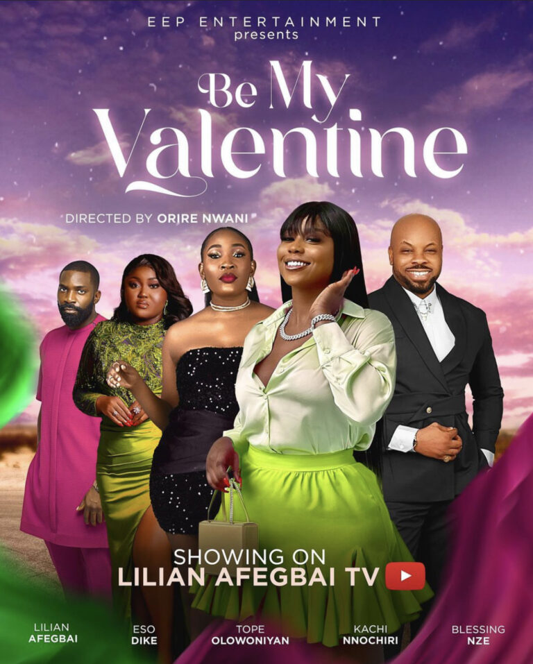 Watch "Be My Valentine" Starring Lilian Afegbai, Kachi Nnochiri, Tope ...