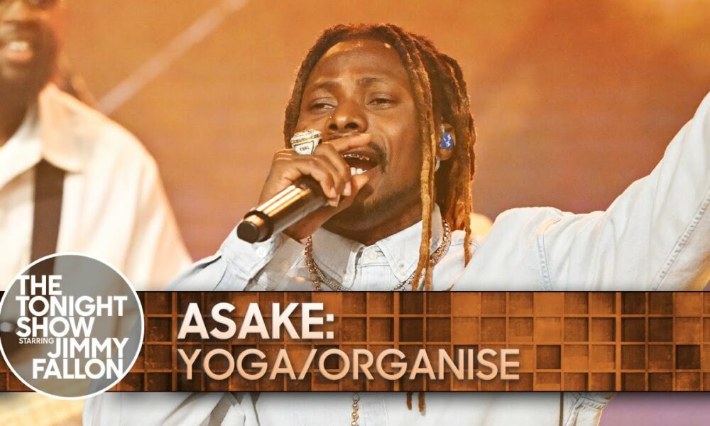 Watch Asake’s Peerless Performance of "Yoga" & "Organise" on "The ...