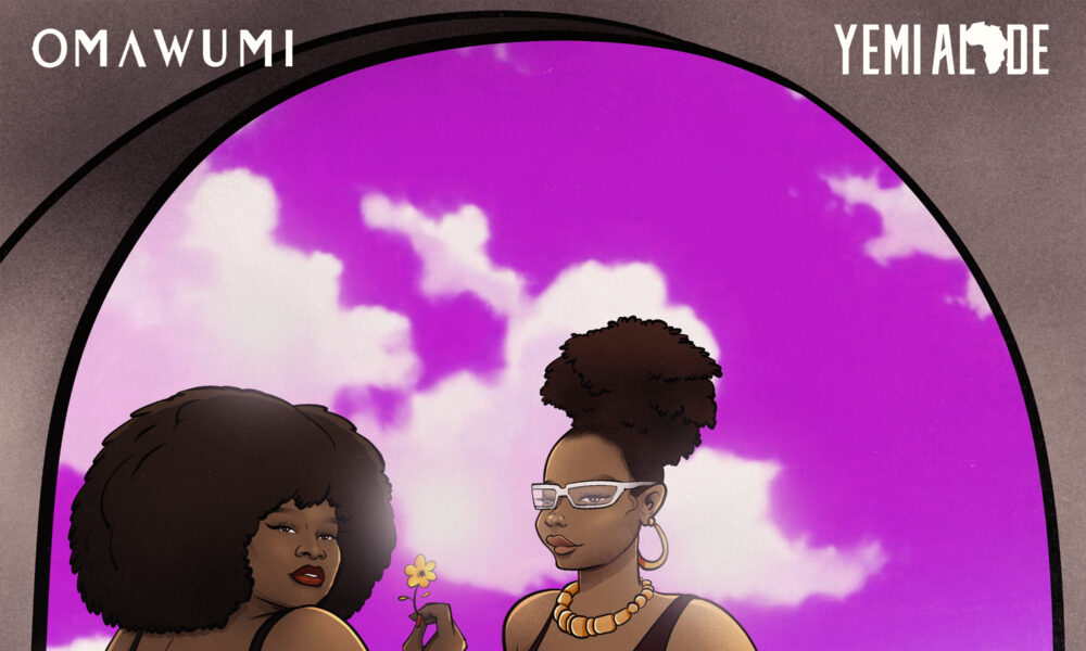 New Music: Omawumi feat. Yemi Alade — Love You Well | BellaNaija