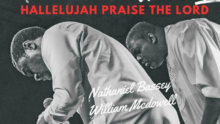 New Video: Nathaniel Bassey feat. William McDowell — Hallelujah Praise ...