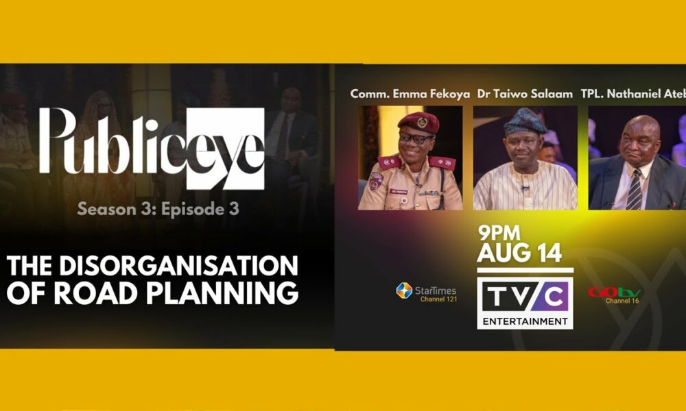 Funmi Iyanda & Her Guests discuss Road Planning on Episode 3 of “Public Eye”(S3) | Watch ...