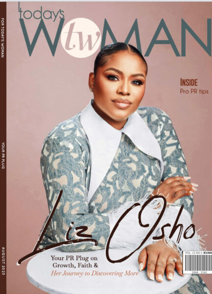 Liz Osho is Shining on the Cover of Today’s Woman Magazine | BellaNaija