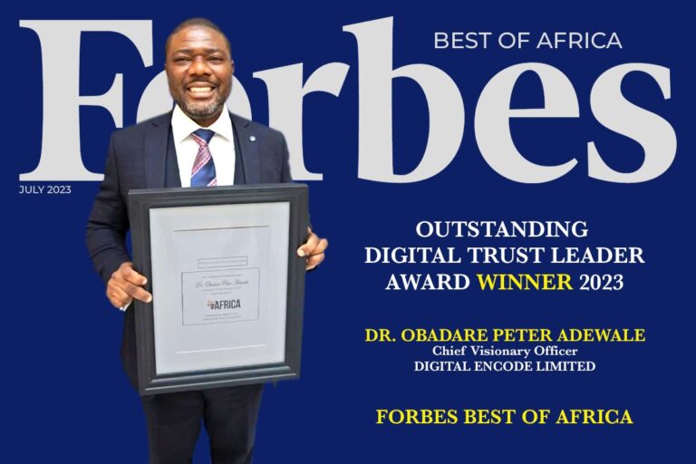 Dr. Obadare Adewale announces Forbes Outstanding Digital Trust Leader ...