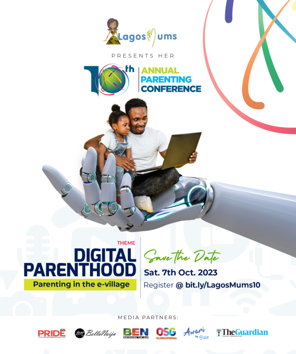 LagosMums Unveils the 10th Annual Parenting Conference: "Digital ...