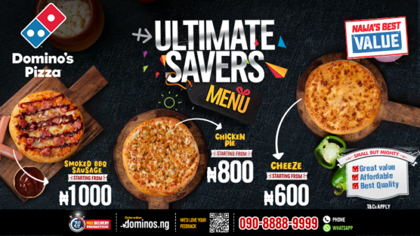 Domino’s Pizza Unveils Ultimate Savings Menu | BellaNaija