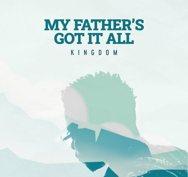 New Music + Video: Kingdom - My Father Got It All | BellaNaija
