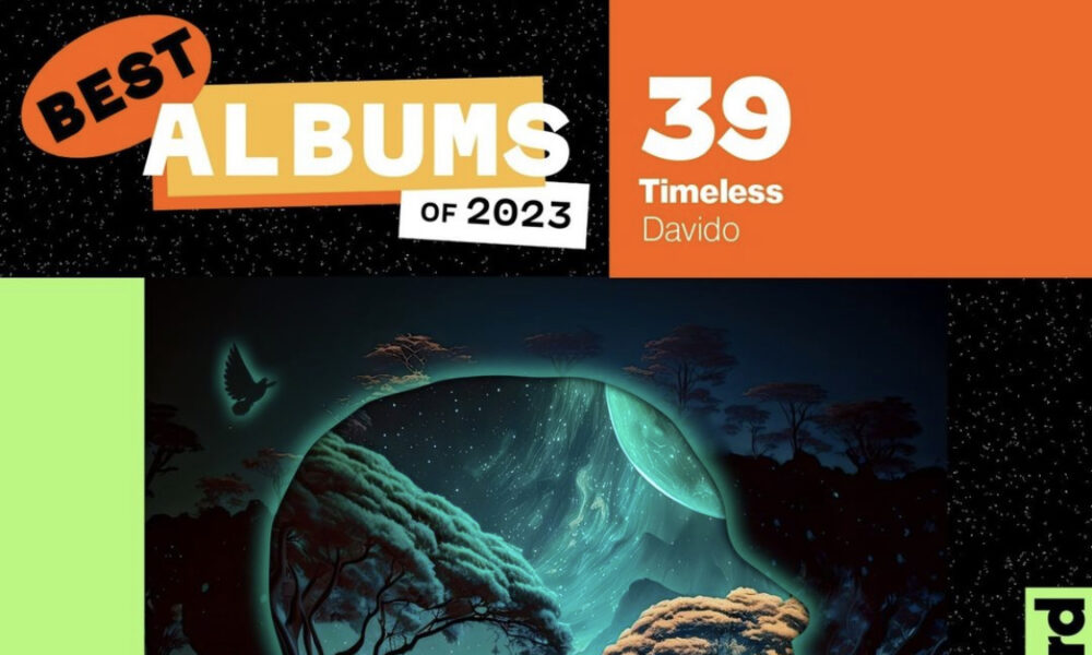 Davido's "Timeless" Album Makes Billboard's Top 50 Best Albums of 2023 ...