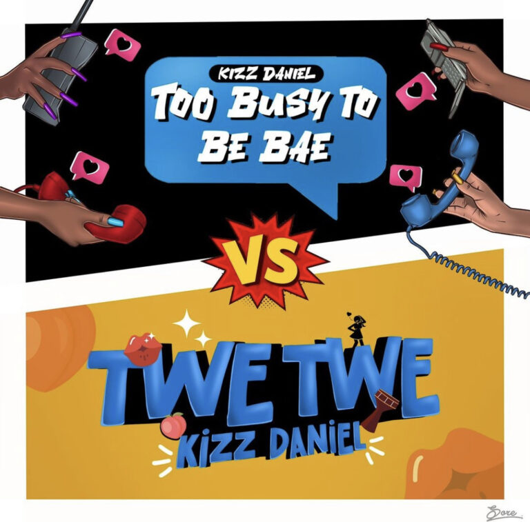 New Music: Kizz Daniel — Twe Twe and Too Busy To Be Bae | BellaNaija