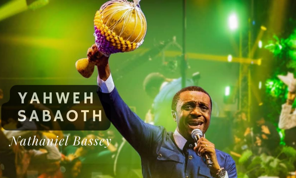 New Music: Nathaniel Bassey — Yahweh Sabaoth | BellaNaija
