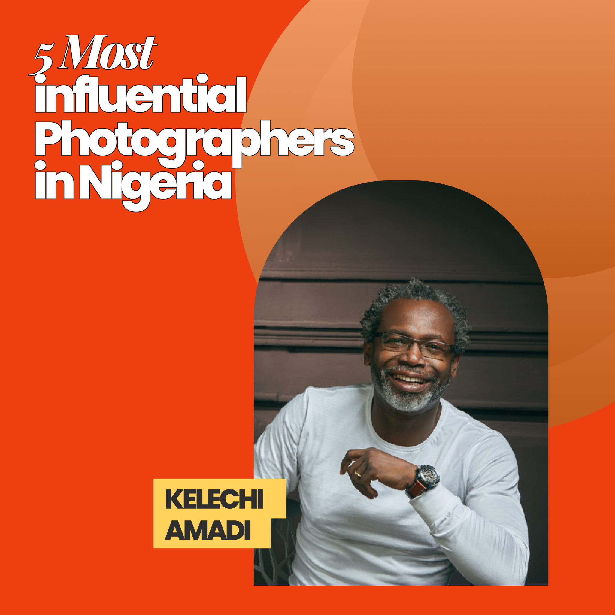 Capturing Nigeria’s Essence: The 5 Most Influential Photographers in ...