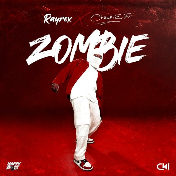 New Music: Rayrex and Chuckie.FX — Zombie | BellaNaija