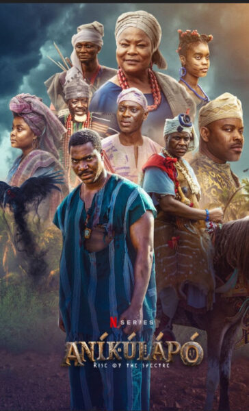 See the Official Poster for "Aníkúlápó: Rise of the Spectre" starring Layi Wasabi, Kunle Remi ...