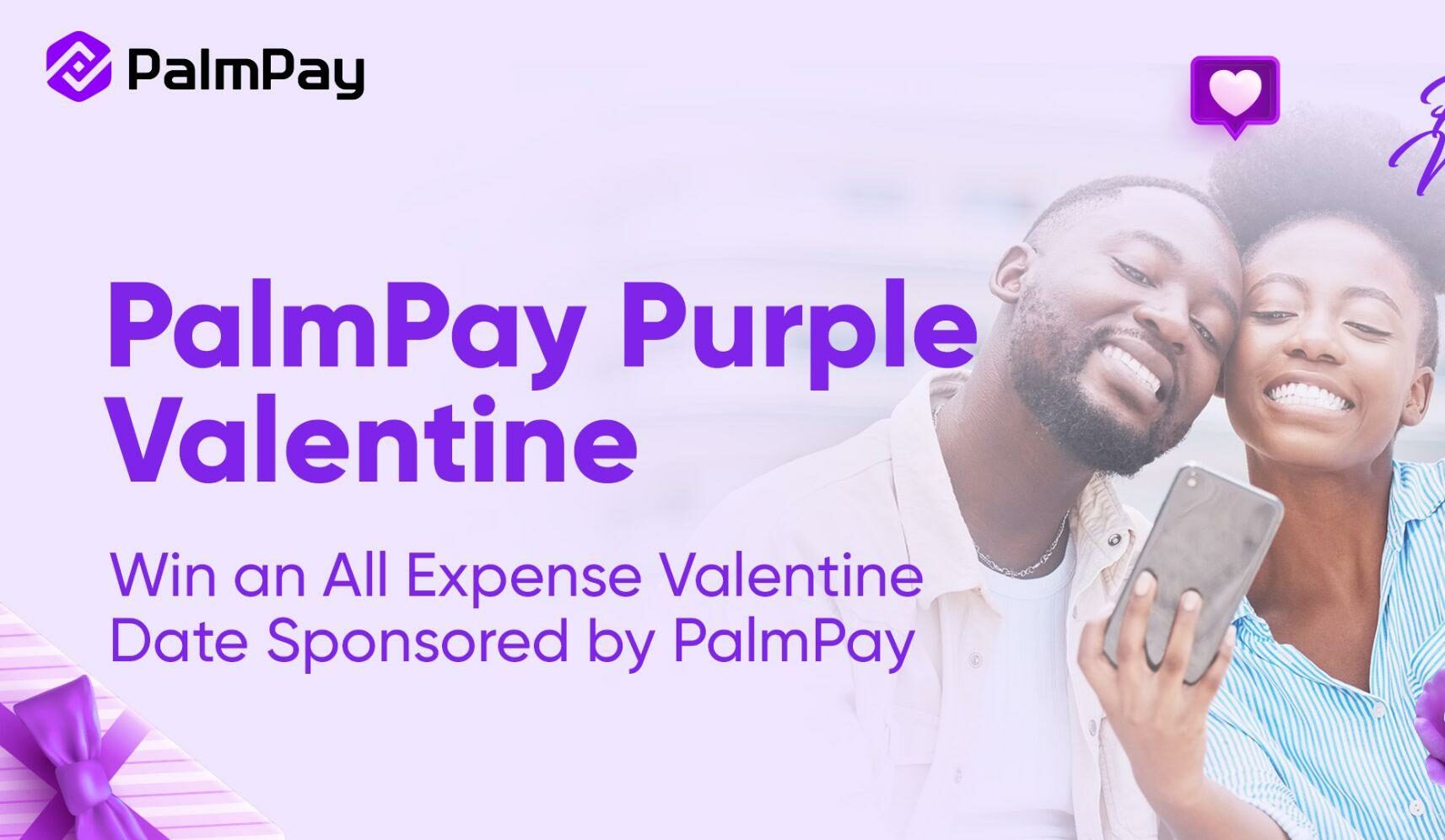 PalmPay’s Purple Valentine Challenge: Here's How to Shoot Your Shot and ...