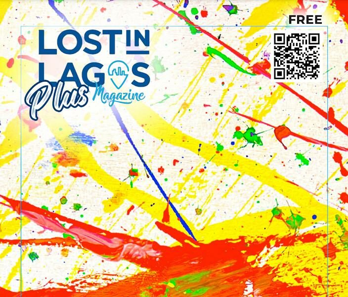 Artistic Expressions: Lost In Lagos Plus Magazine Releases Their July ...