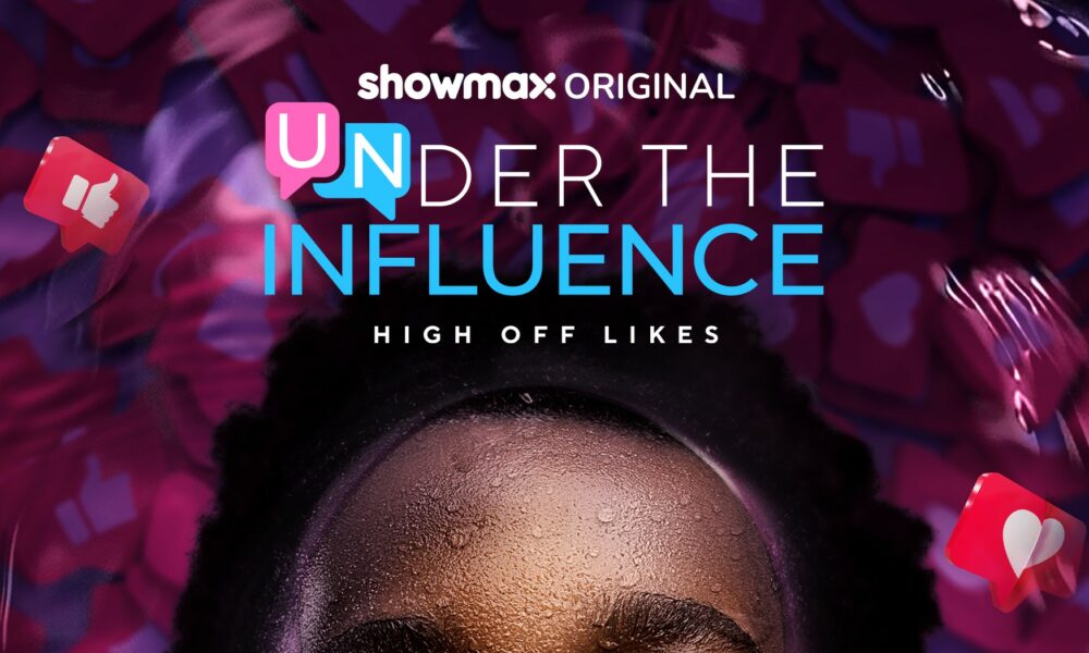 Meet the Cast of Showmax’s Exciting New Series Under the Influence ...