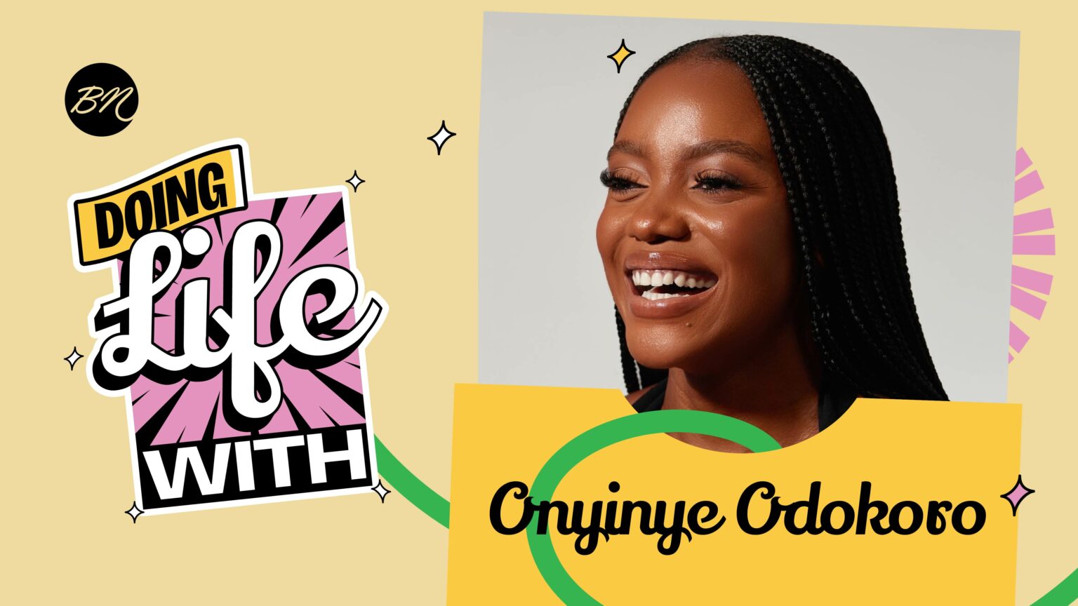 Onyinye Odokoro Is Nollywood’s New Darling; Read Her Story in Today’s "Doing Life With ...