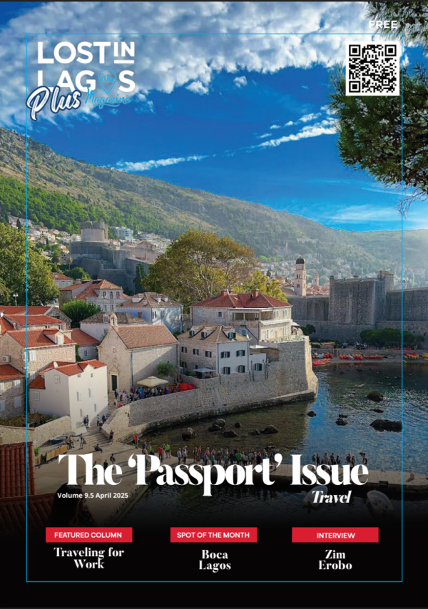 The Passport Issue: Lost In Lagos Plus Magazine Debuts Their Travel ...