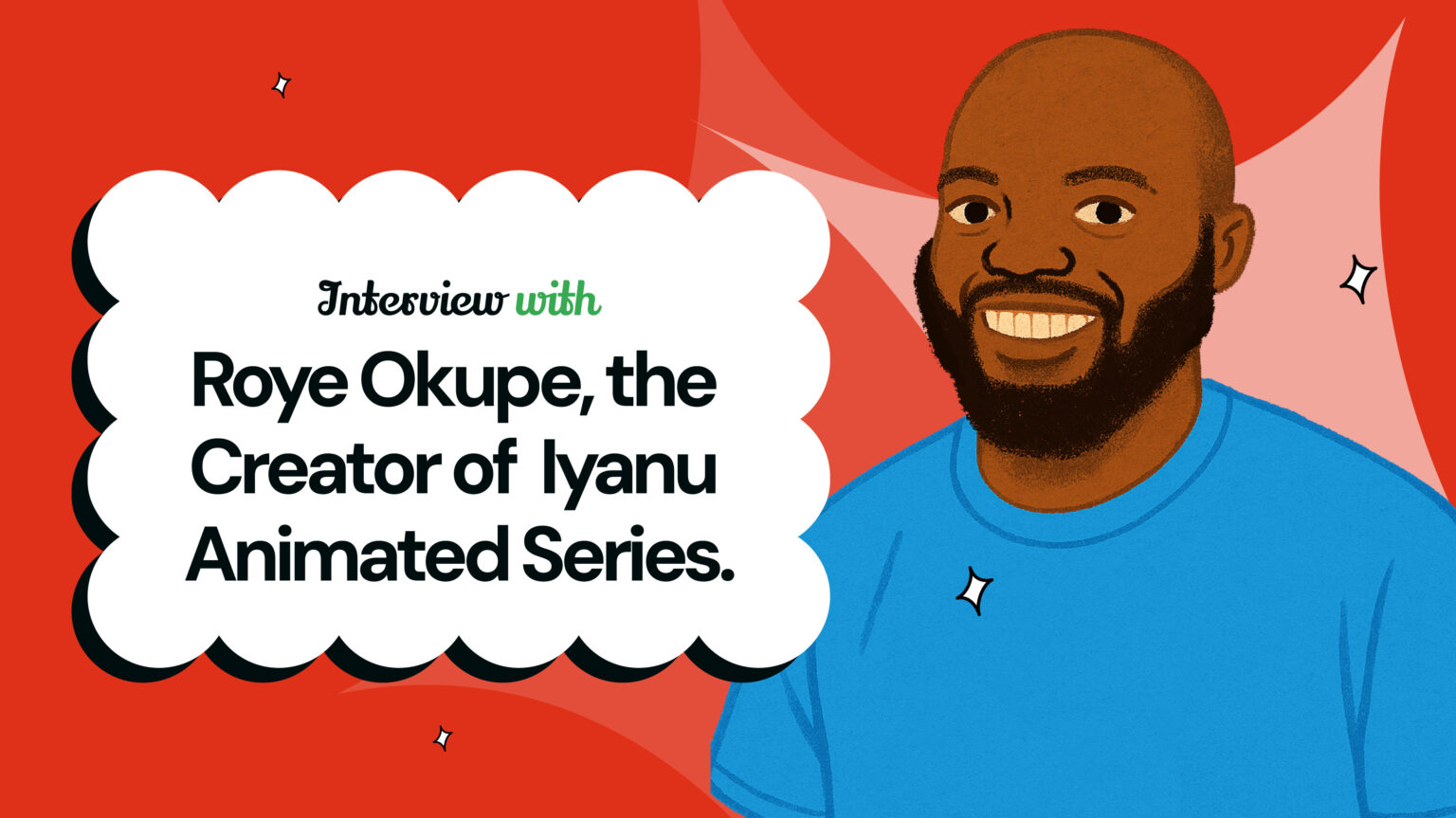 "Everything Around Me Inspires Me": Roye Okupe on What Inspires Him to ...