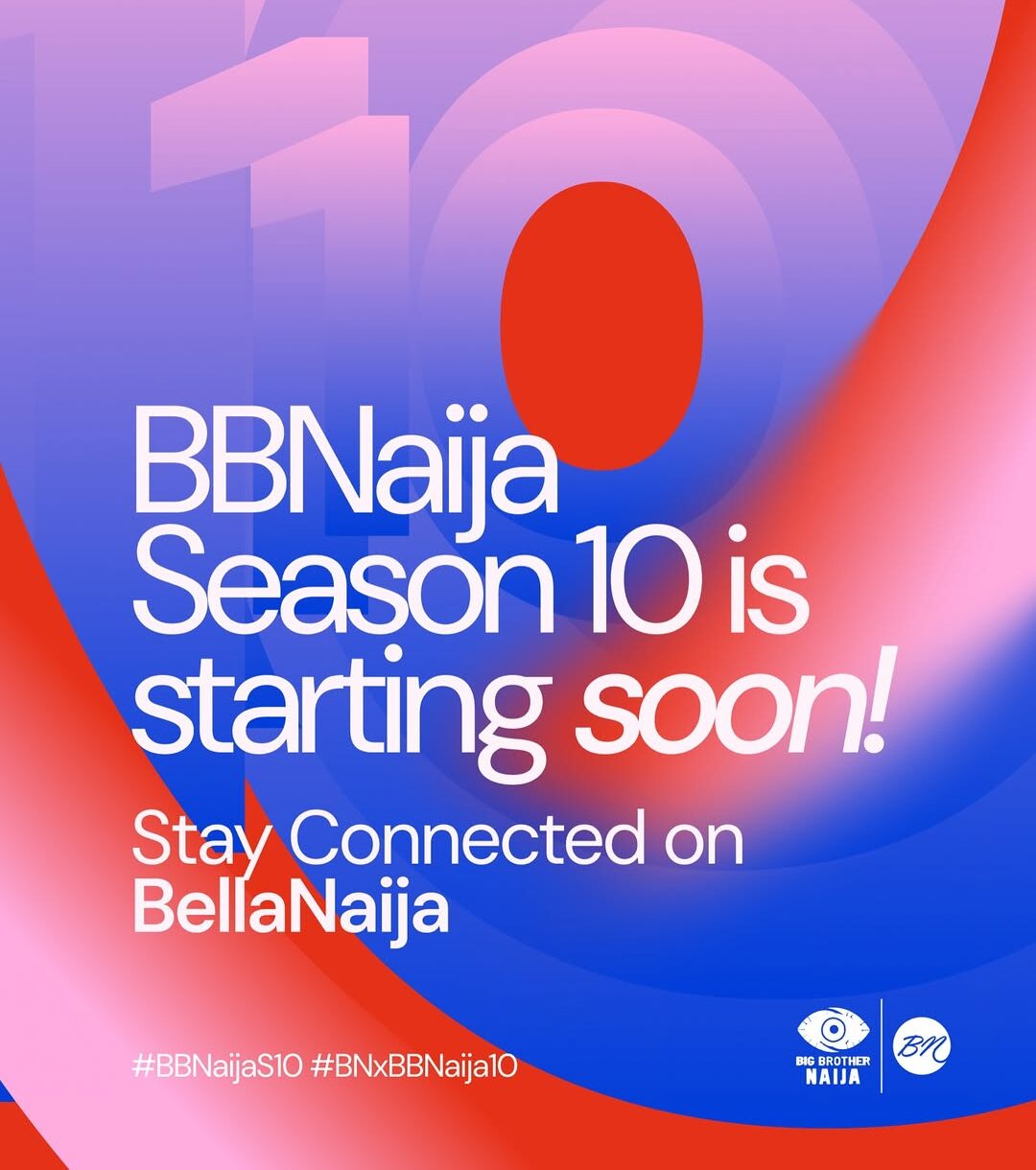 Big Brother Naija Season 10 Starts Tonight! Stay With BellaNaija for ...